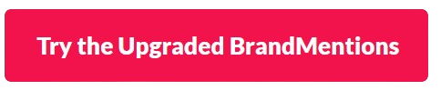 BrandMentions Is Now Smarter, Faster, and Packed with AI Features